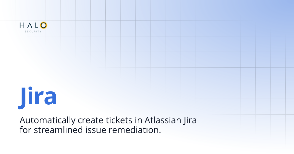 Jira | Documentation | Halo Security