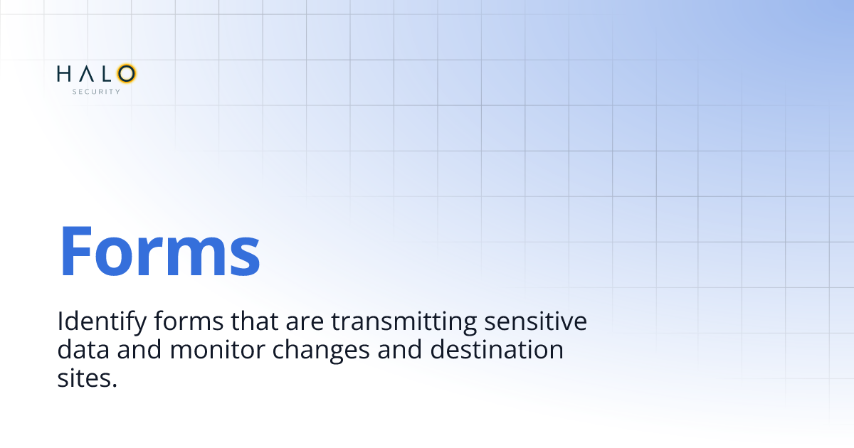 Forms | Documentation | Halo Security